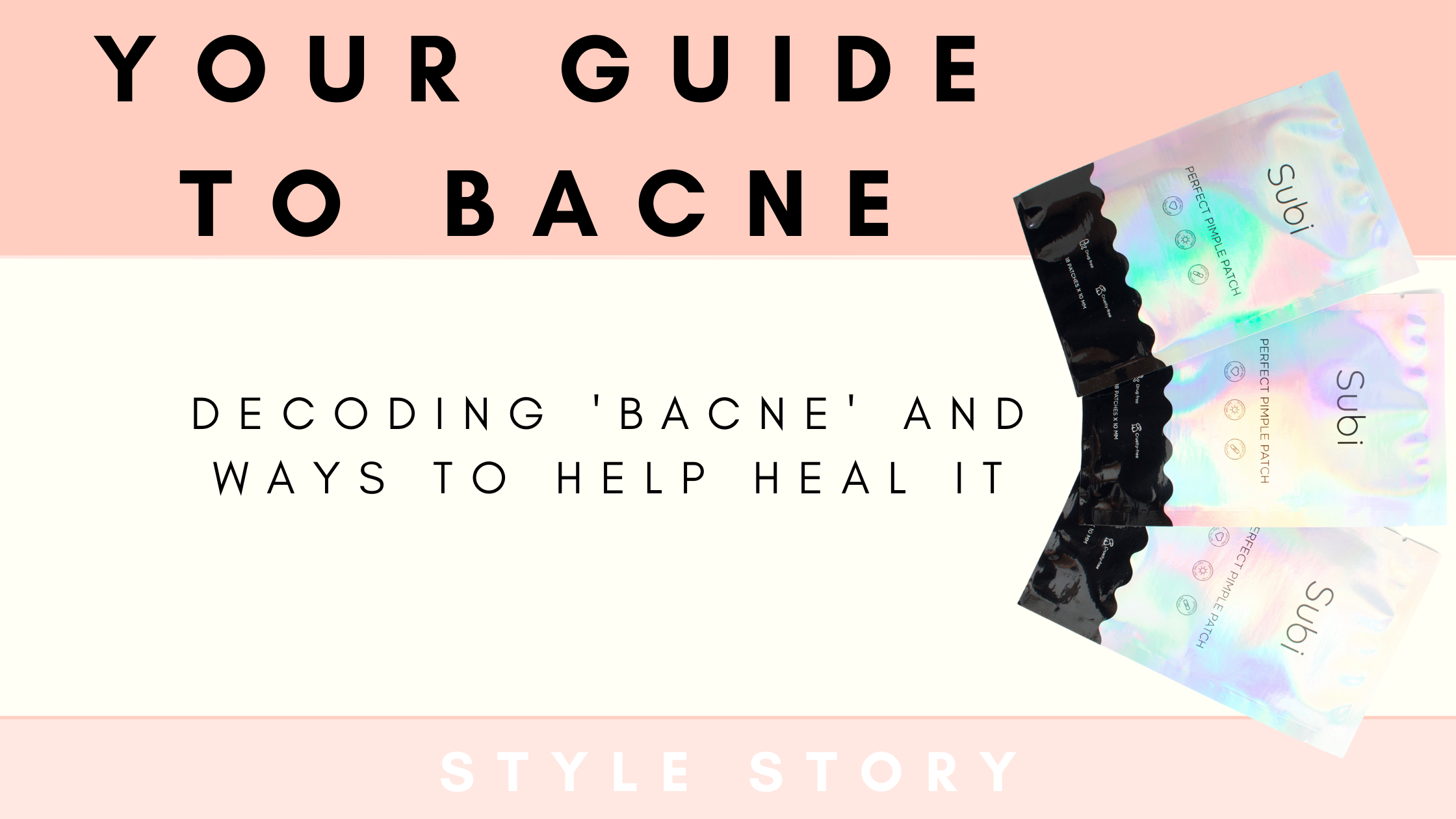 Your Guide To Bacne - STYLE STORY
